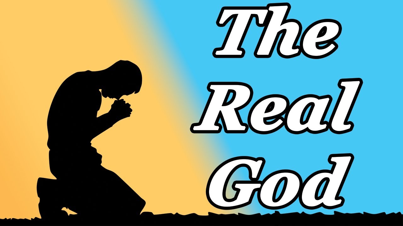 The Real God - eGospel Tracts